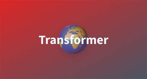 Transformer A Hugging Face Space By Jesusbeamx