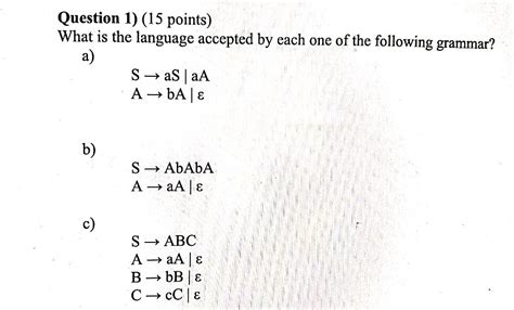 Solved Question 1 15 Points What Is The Language Accepted