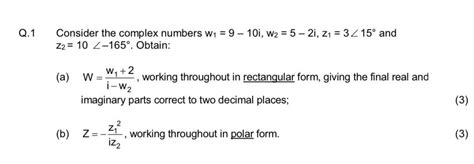 Solved Consider The Complex Numbers Chegg