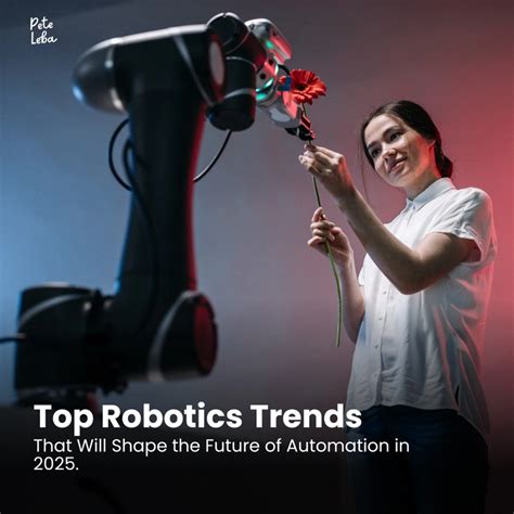 Top Robotics Trends That Will Shape The Future Of Automation In 2025 Dev Community