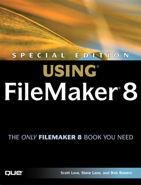Special Edition Using Filemaker 8 Informit