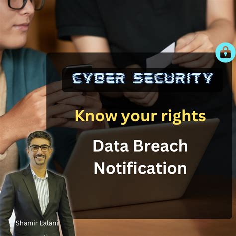 Shamir Lalani On Linkedin Databreach Cybersecurityrights Dataprivacy Knowyourrights…