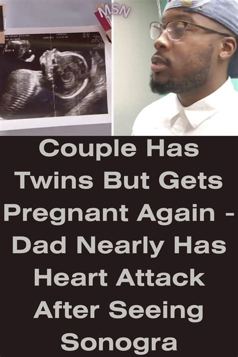 Couple Has Twins But Gets Pregnant Again Dad Nearly Has Heart Attack