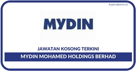 Jawatan Kosong Terkini Mydin Mohamed Holdings Berhad • Kerja Kosong