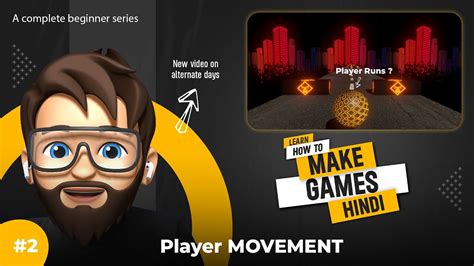 How To Move Player In Unity In Hindi Player Movement Game Development For Beginners Unity