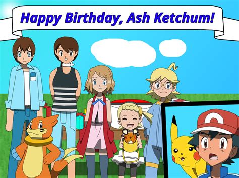 Happy Late Birthday Ash Ketchum By Buizermaniac1998 On Deviantart