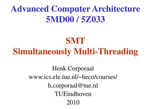 Advanced Computer Architecture 5md00 5z033 Smt Simultaneously Multi