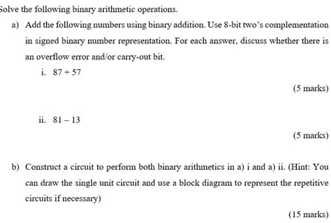 Solved Solve The Following Binary Arithmetic Operations A