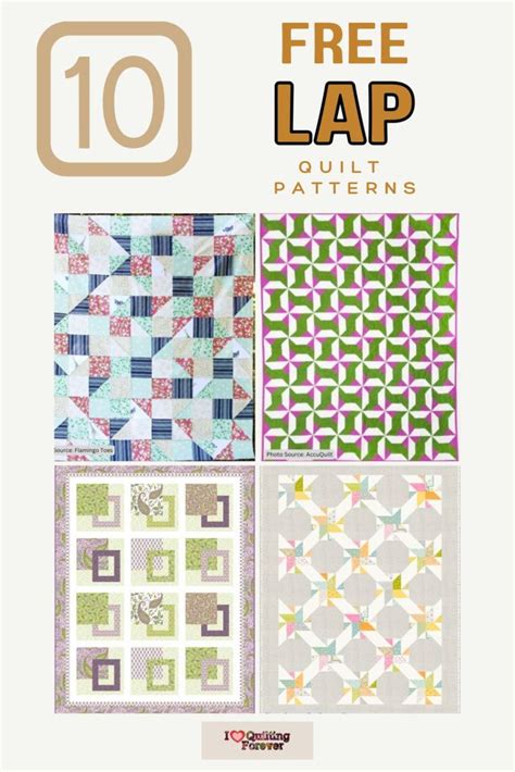 Top 10 Free Lap Quilt Patterns 8 Bonus Patterns For Sale I Love Quilting Forever