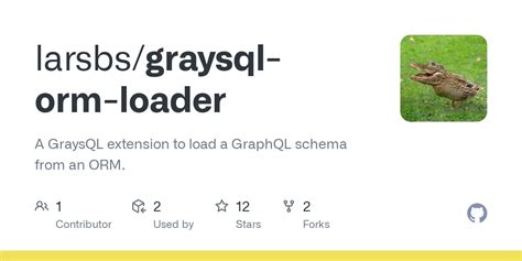 GitHub Larsbs Graysql Orm Loader A GraysQL Extension To Load A GraphQL Schema From An ORM