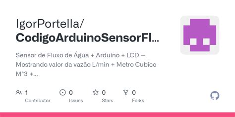 Github Igorportella Codigoarduinosensorfluxolcdbuzzerleds Sensor De Fluxo De Gua Arduino