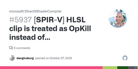 [spir v] hlsl clip is treated as opkill instead of opdemotetohelperinvocation in vulkan 1 3 or