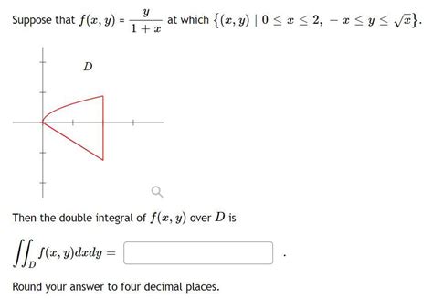 Solved Suppose That F X Y 1 Xy At Which