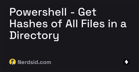 powershell get hashes of all files in a directory