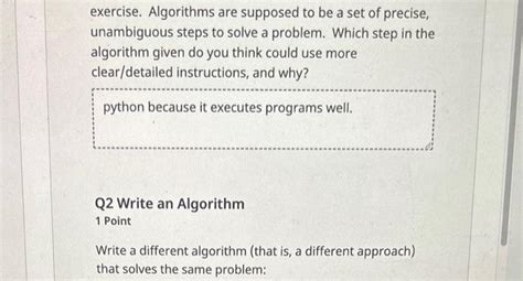 Solved Exercise Algorithms Are Supposed To Be A Set Of Chegg