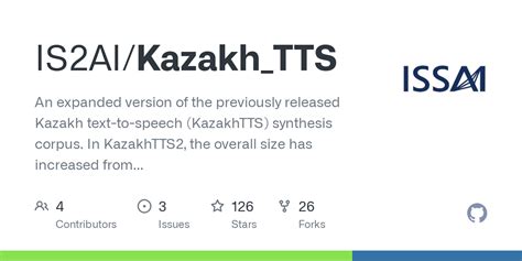 Github Is2aikazakhtts An Expanded Version Of The Previously