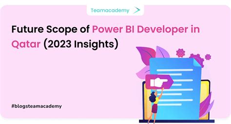 Future Scope Of Power Bi Developer In Qatar 2023 Insights Team Academy