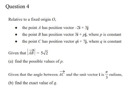 Solved Question Relative To A Fixed Origin O The Point A Chegg