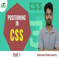 Positioning In CSS GeeksforGeeks Videos