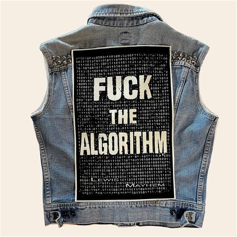 fuck the algorithm back patch fuck the system canvas patch back