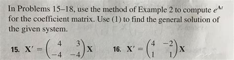 Solved In Problems 1518 Use The Method Of Example 2 To Chegg Com