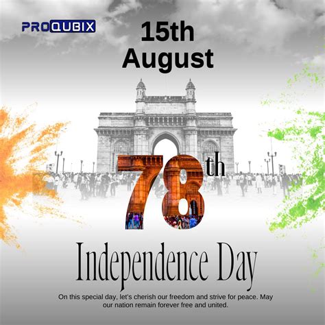 Proqubix On Linkedin Independenceday India Nationalday Freedom Unity Progress