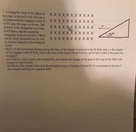 Solved 7 A Triangular Loop In The Plane Of X XXXXXXXX X X Chegg Com
