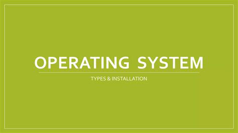 Installation Of Windows And Linux Operating System Pptx Operating
