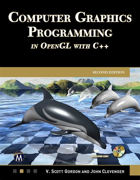 Computer Graphics Programming In Opengl With C