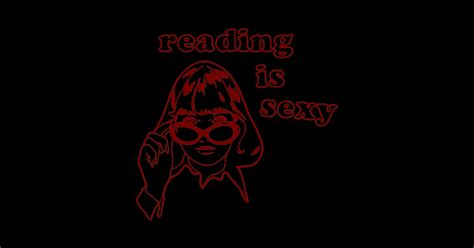 Reading Is Sexy Reading Is Sexy Posters And Art Prints TeePublic