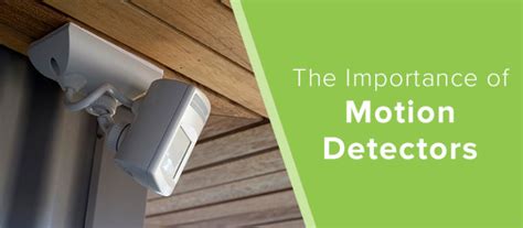 The Importance Of Motion Detectors Lloyd Security