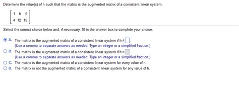 Solved Determine The Value S Of H Such That The Matrix Is Chegg Com