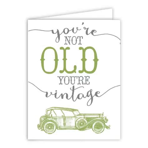 Rosannebeck Youre Not Old Youre Vintage Greeting Card Smyth Jewelers