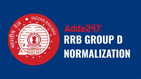Rrb Group D Normalization 2026 Check New Methods Formula And Rules