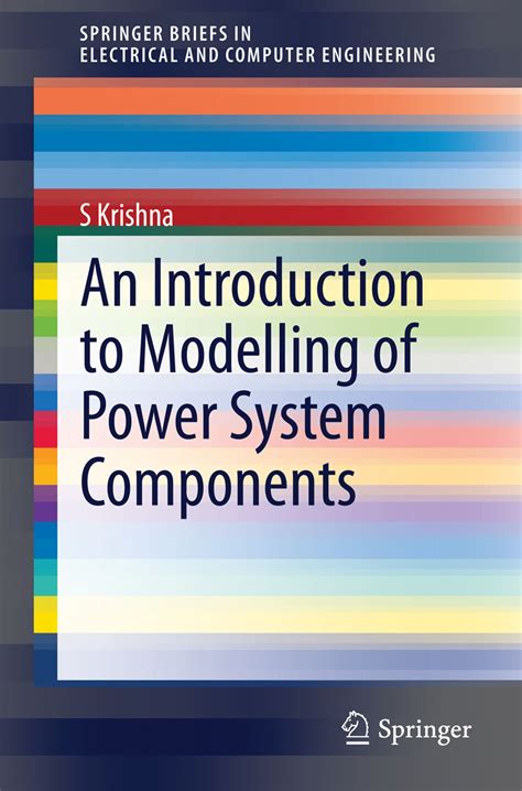 An Introduction To Modelling Of Power System Components Ebook By S