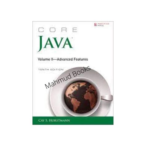 Core Java Volume Ii Advanced Features By Cay S Horstmann Bd