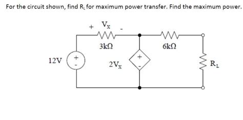 Solved For The Circuit Shown Find R For Maximum Power Chegg
