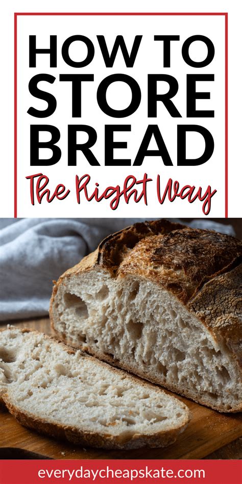 How To Store Bread The Right Way Keep It Fresher Longer • Everyday