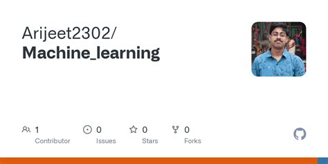 GitHub Arijeet Machine Learning