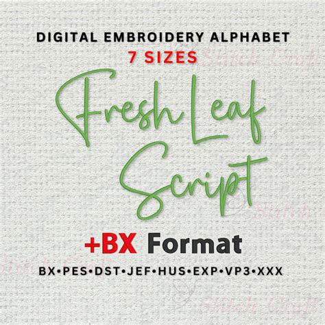 Fresh Leaf Script Font Embroidery Alphabet In Sizes Instant Download Pes Dst Exp Vp HUS Jef