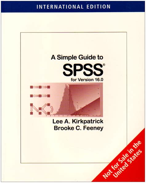 Buy SIMPLE GUIDE TO SPSS FOR VERSION INTERNATIONAL EDITION TH EDITION Book Online At