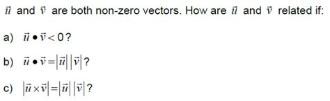 Solved ū and v are both non zero vectors How are ū and v Chegg