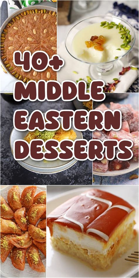 40 Middle Eastern Desserts For Vibrant Flavors Middle Eastern Sweet