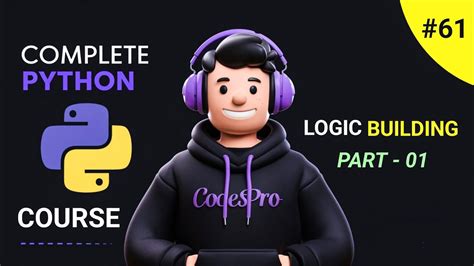Logic Building Part1 Mastering Loops In Python Complete Python