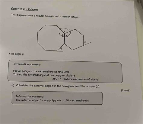 Solved Question Polygons The Diagram Shows A Regular Hexagon And A Regular Octagon Find An