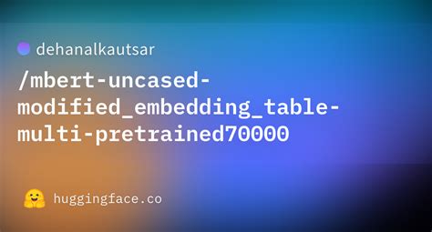 Dehanalkautsarmbert Uncased Modifiedembeddingtable Multi Pretrained70000 · Hugging Face