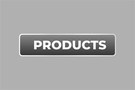 Products Button Speech Bubble Banner Label Products 26168565 Vector