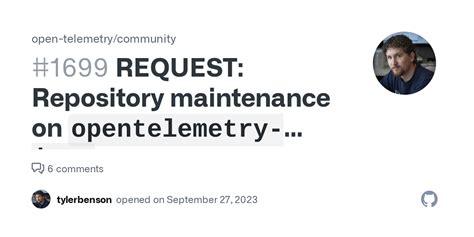 Request Repository Maintenance On `opentelemetry Java` · Issue 1699