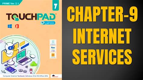 internet services touchpad prime ver 2 1 class 7 chapter 9