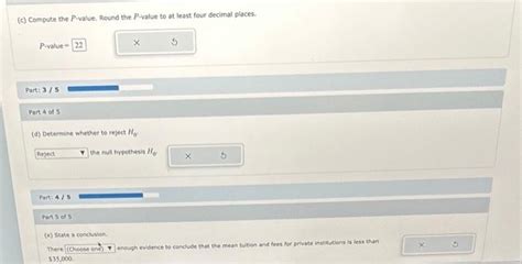 Solved College Tuition The Mean Annual Tuition And Fees For